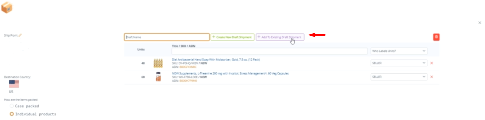 How to Add New SKUs into my Draft Shipment – 2D Workflow